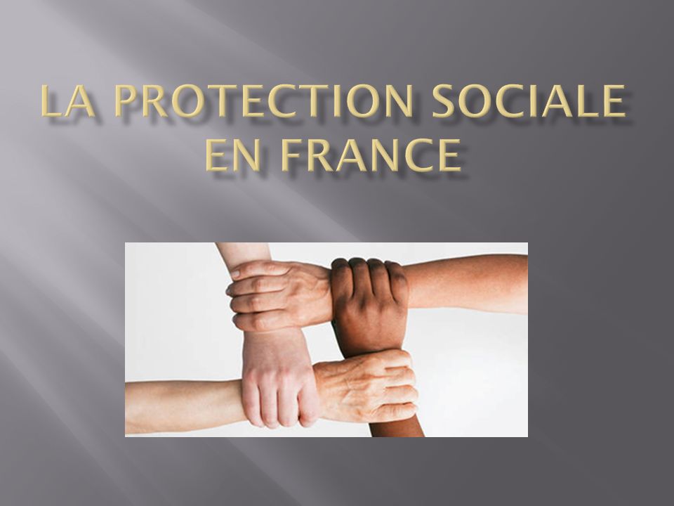 La protection sociale en France : Mécanismes, branches et financement